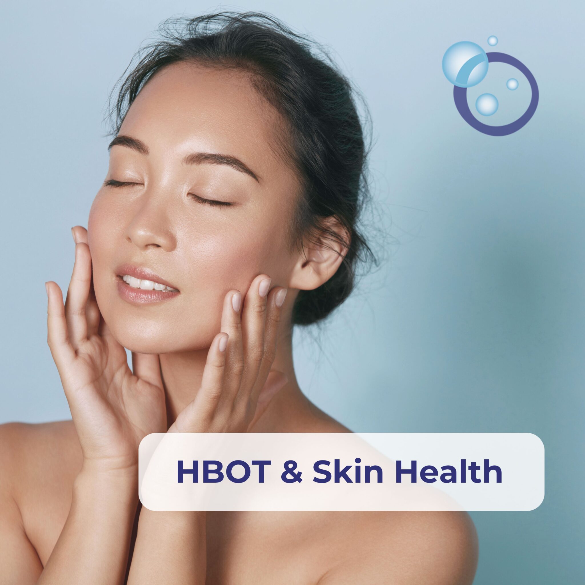 The Skin Benefits of Hyperbaric Oxygen Therapy: Enhancing Tone, Texture ...