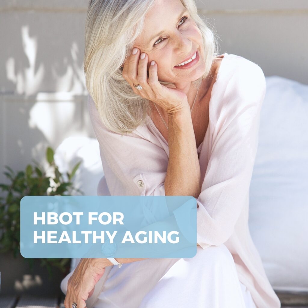 The Use of Hyperbaric Oxygen Therapy for Healthy Aging | Oxygen Oasis